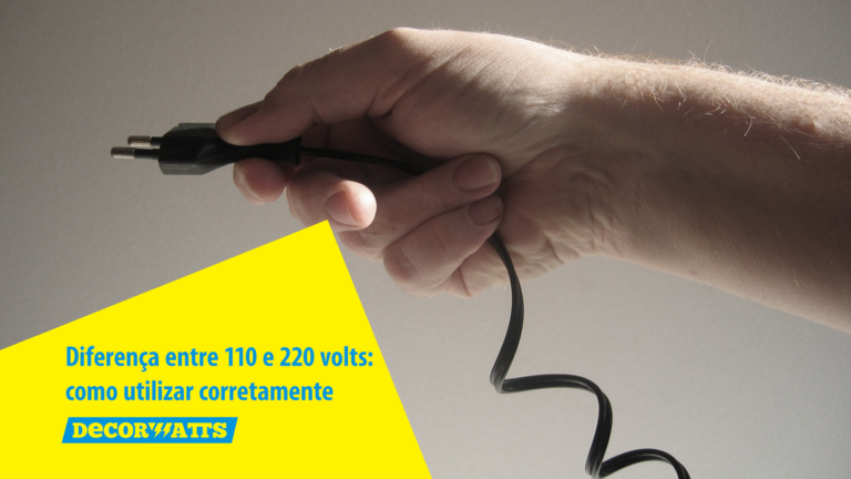 Diferença entre 110 e 220 volts: entenda como utilizar corretamente